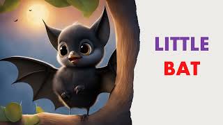 LITTLE BAT|ENGLISH STORY|MORAL STORIES FOR KIDS|BEDTIME... | Doovi
