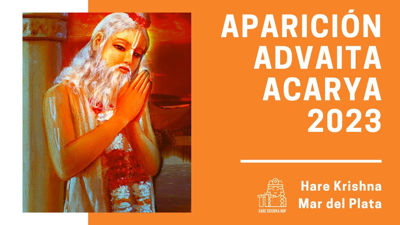 APARICIÓN ADVAITA ACARYA 2023 - YouTube