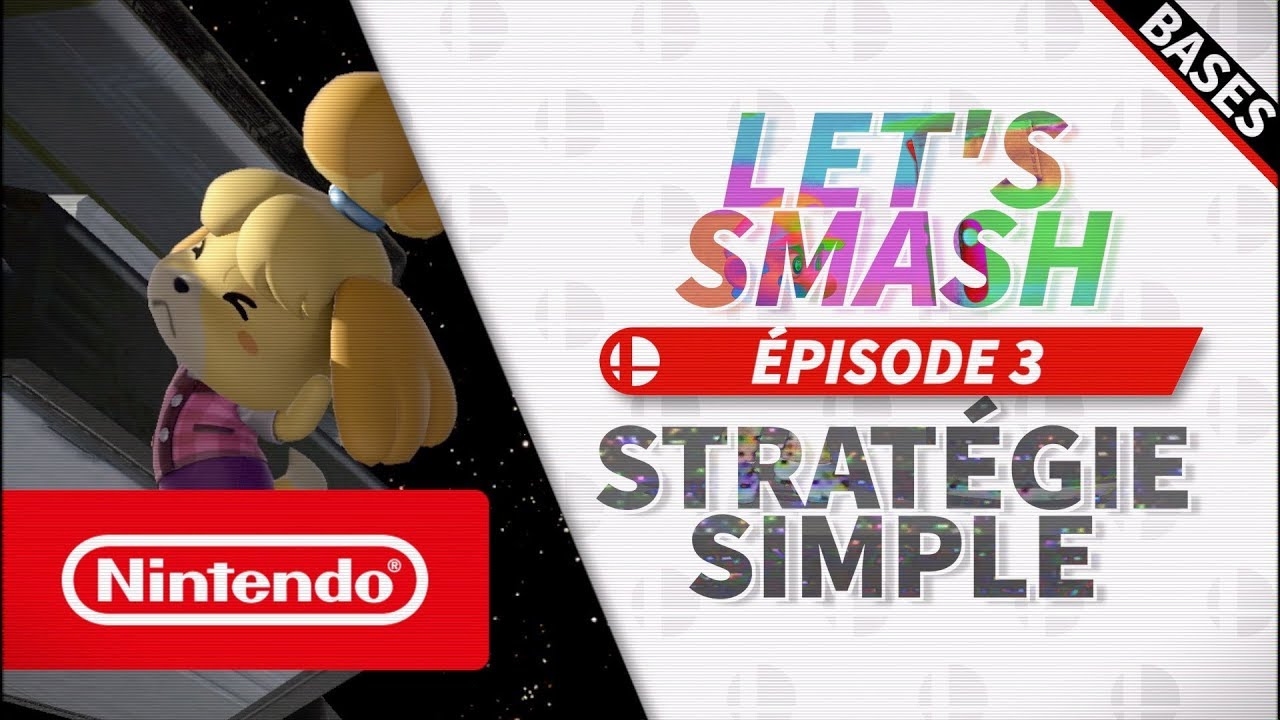 Let's Smash Ep.3 : STRATÉGIE SIMPLE - YouTube