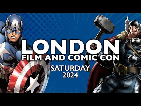 London Film Comic Con Saturday 2024 Summer - YouTube