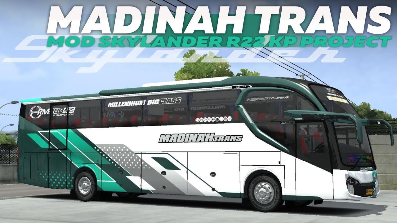 livery madinah trans || mod bussid terbaru skylander r22 new kp project ...