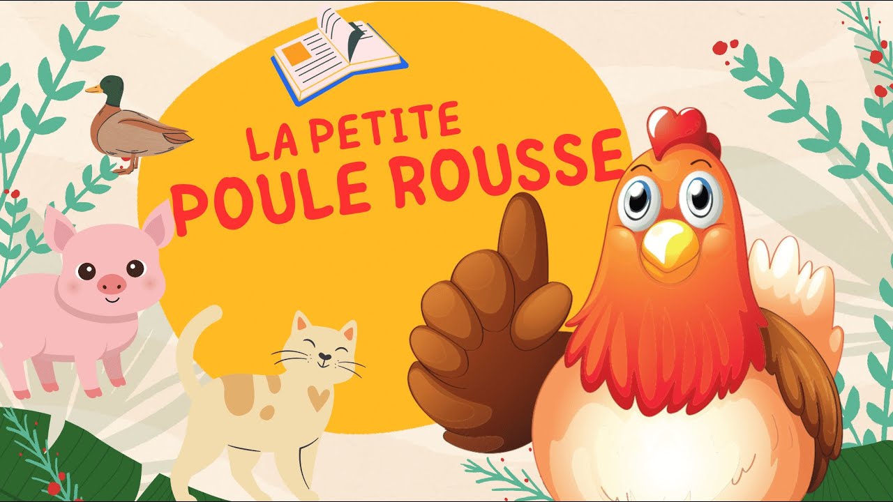 La Petite Poule Rousse | Histoires pour dormir en français | histoire ...