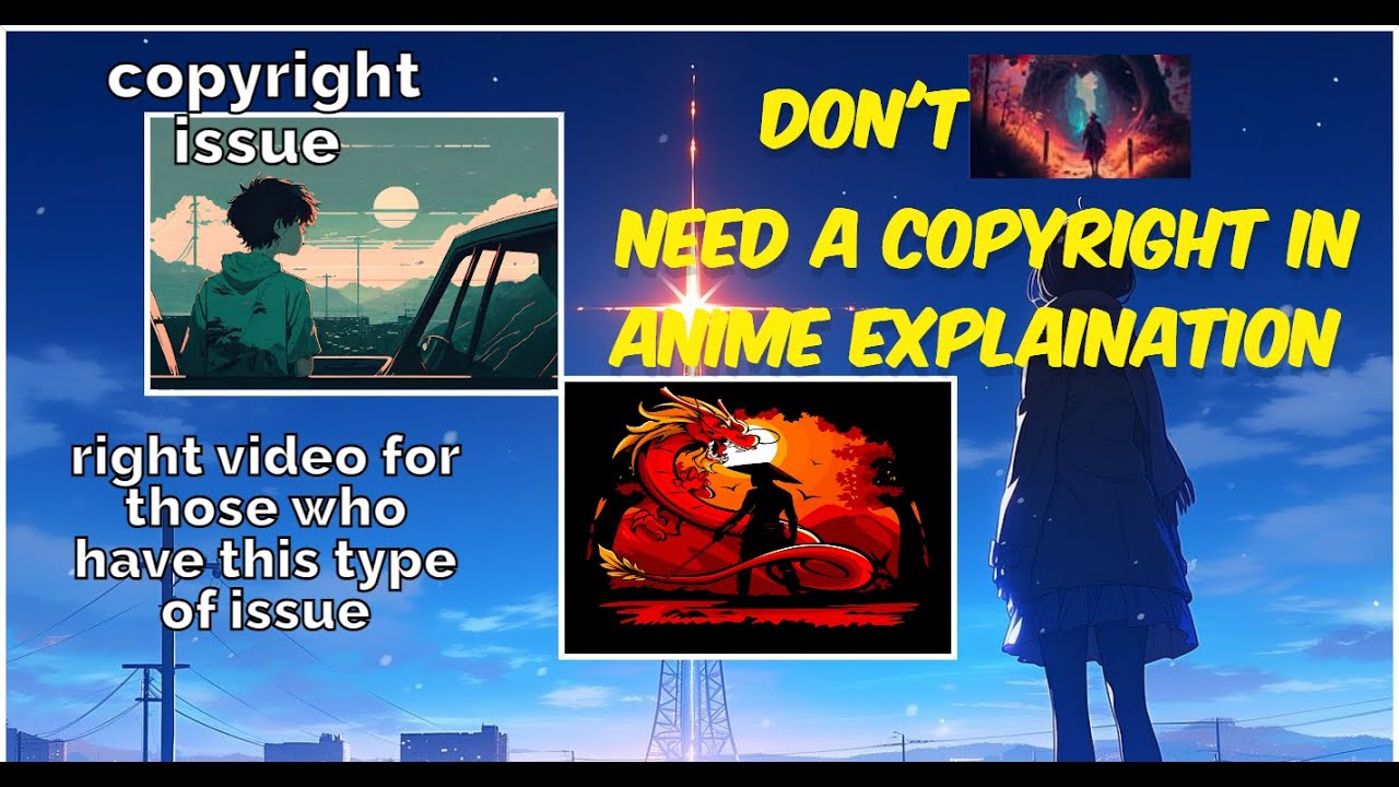 have an copyright issue || copyright se anime explain karte wakt kese ...