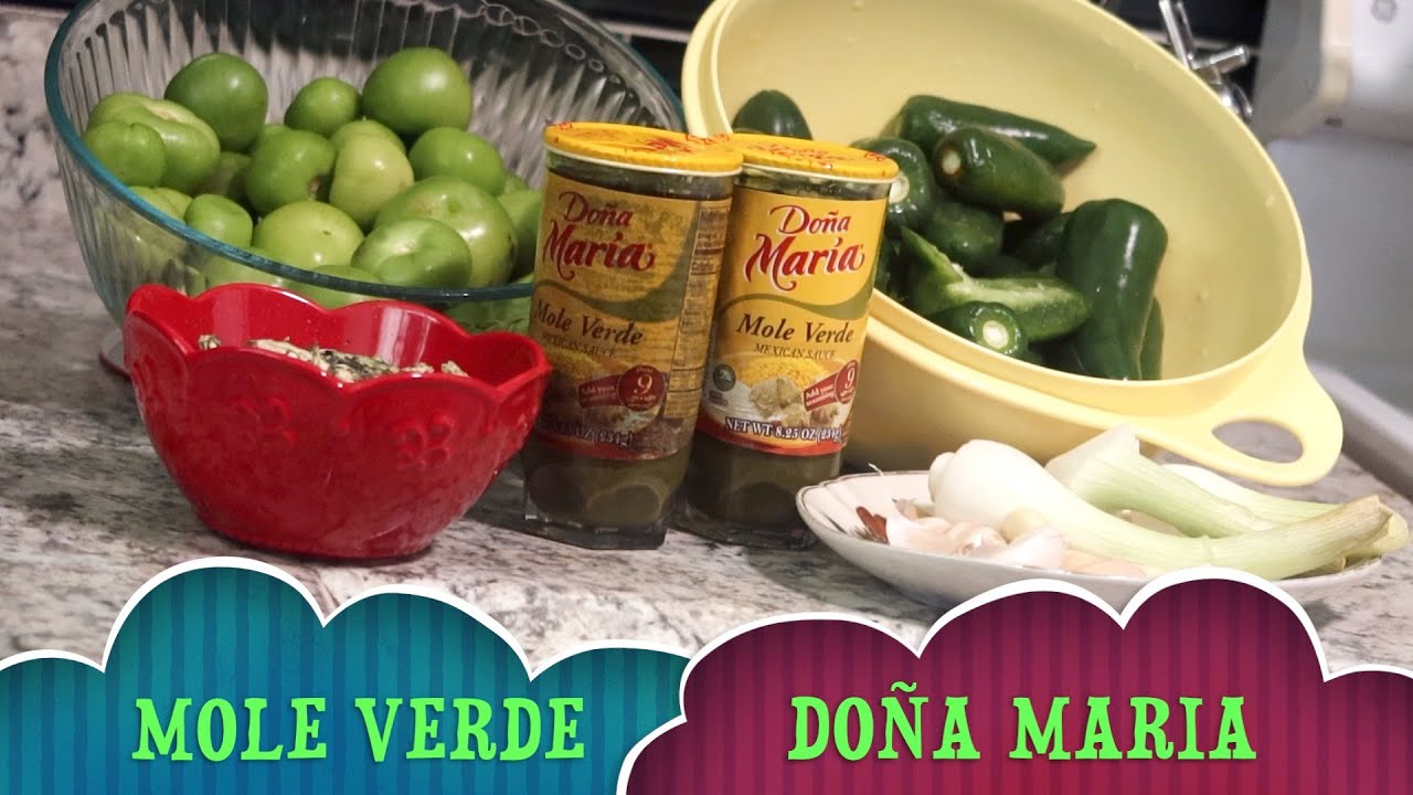 COMO REALZAR EL SABOR AL MOLE VERDE DE VASO//MOLE DOÑA MARIA. - YouTube
