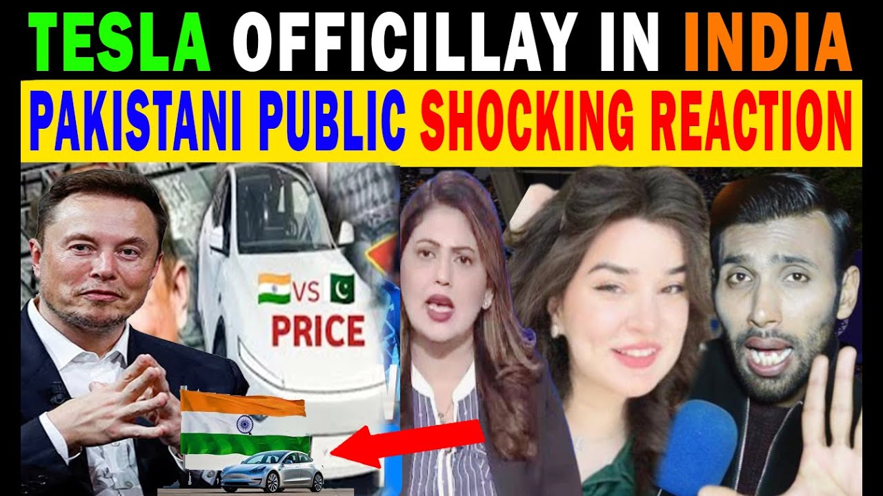 TESLA LAUNCH IN INDIA , TESLA PRICE IN INDIA VS PAKISTAN, PAK PUBLIC ...