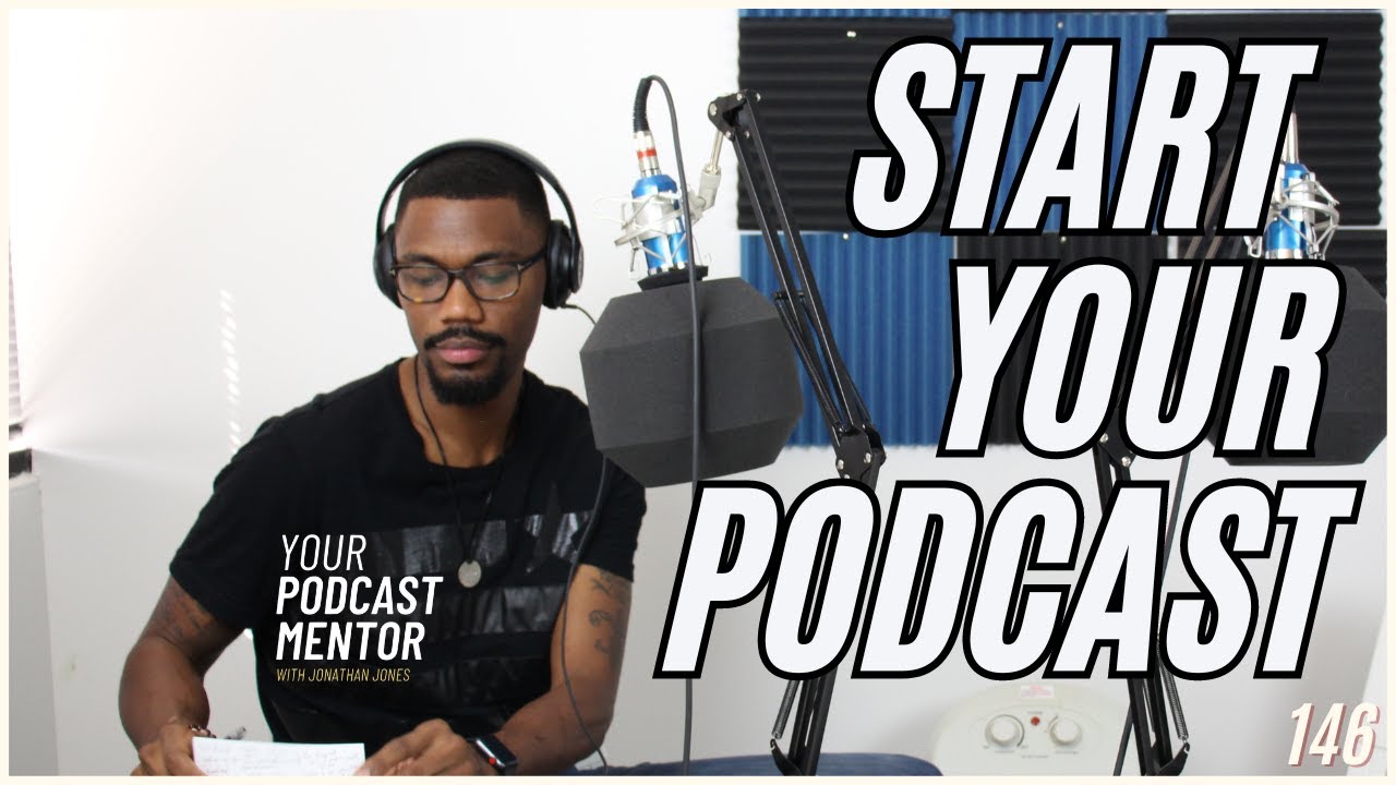 How To Start a Podcast If You Have Low To No Budget - #146 - YouTube
