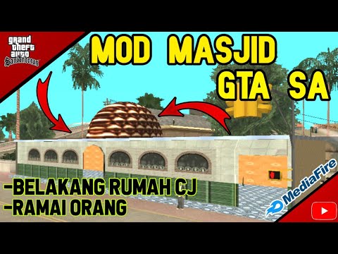MOD MASJID (BELAKANG RUMAH CJ) - GTA SA ANDROID - YouTube
