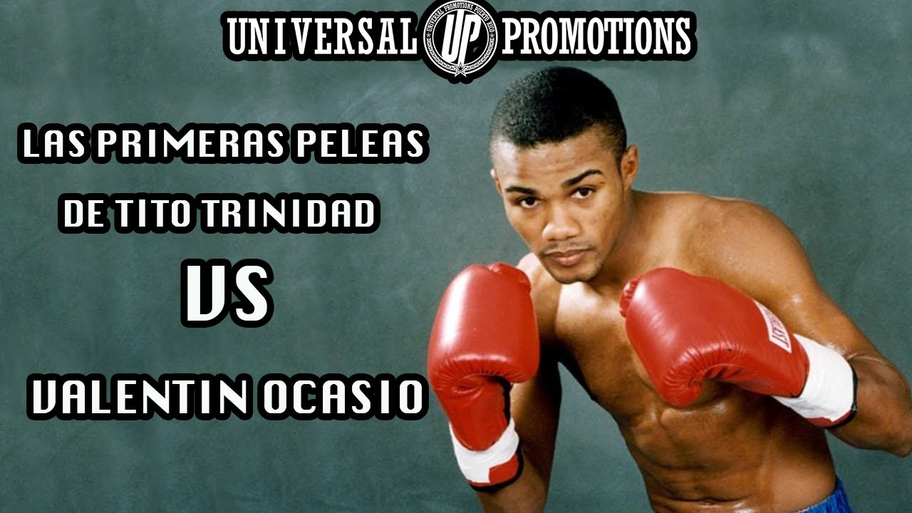 Las Primeras Peleas de Tito Trinidad: Vs Valentin Ocasio - YouTube