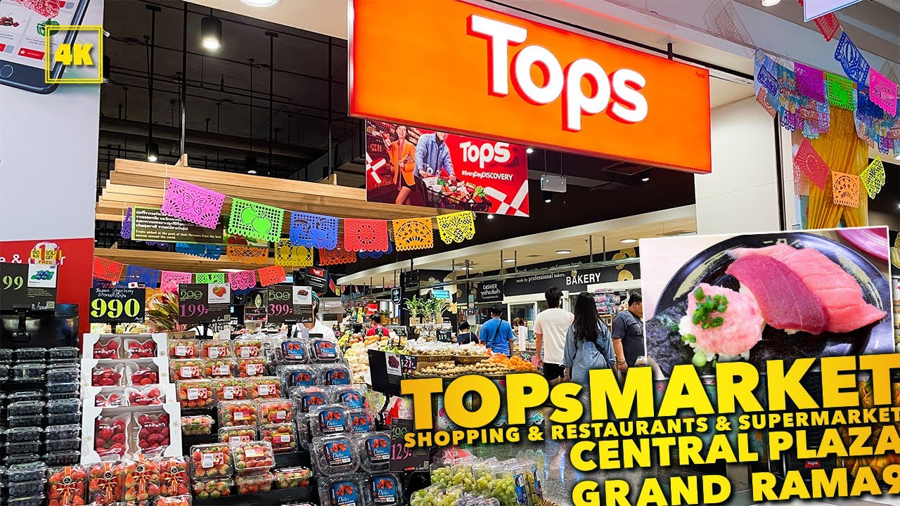 Tops MARKET & Shopping Area / CENTRAL PLAZA GRAND RAMA9 SHOPPING MALL ...