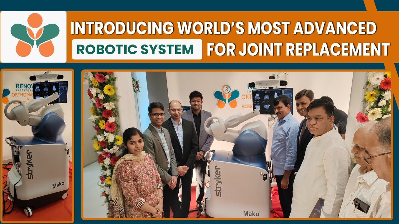 Advanced Robotic Joint Replacement System In Renova Hospitals Banjara ...