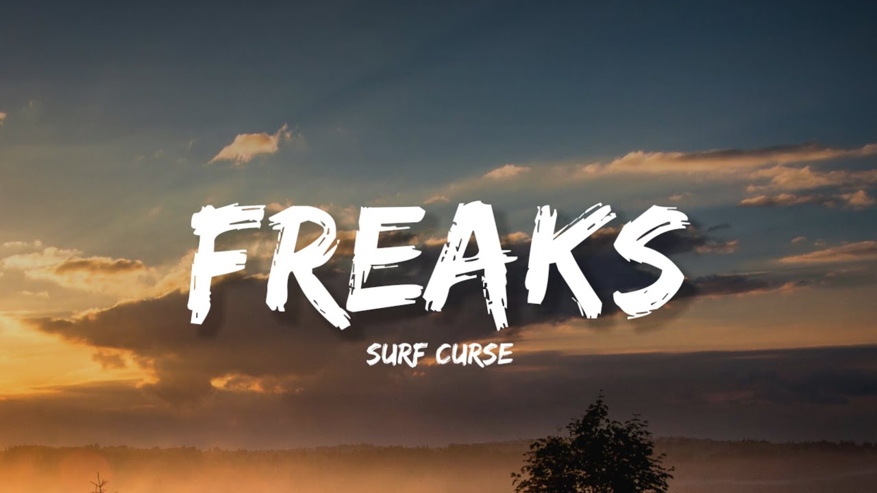 Freaks - Surf Curse (Lyrics) | Lyrical Bam - YouTube