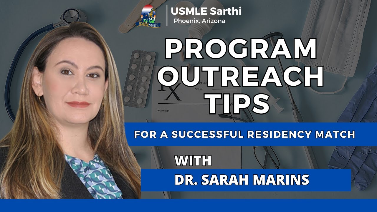Program Outreach Tips for a Successful Residency Match | USMLE ...