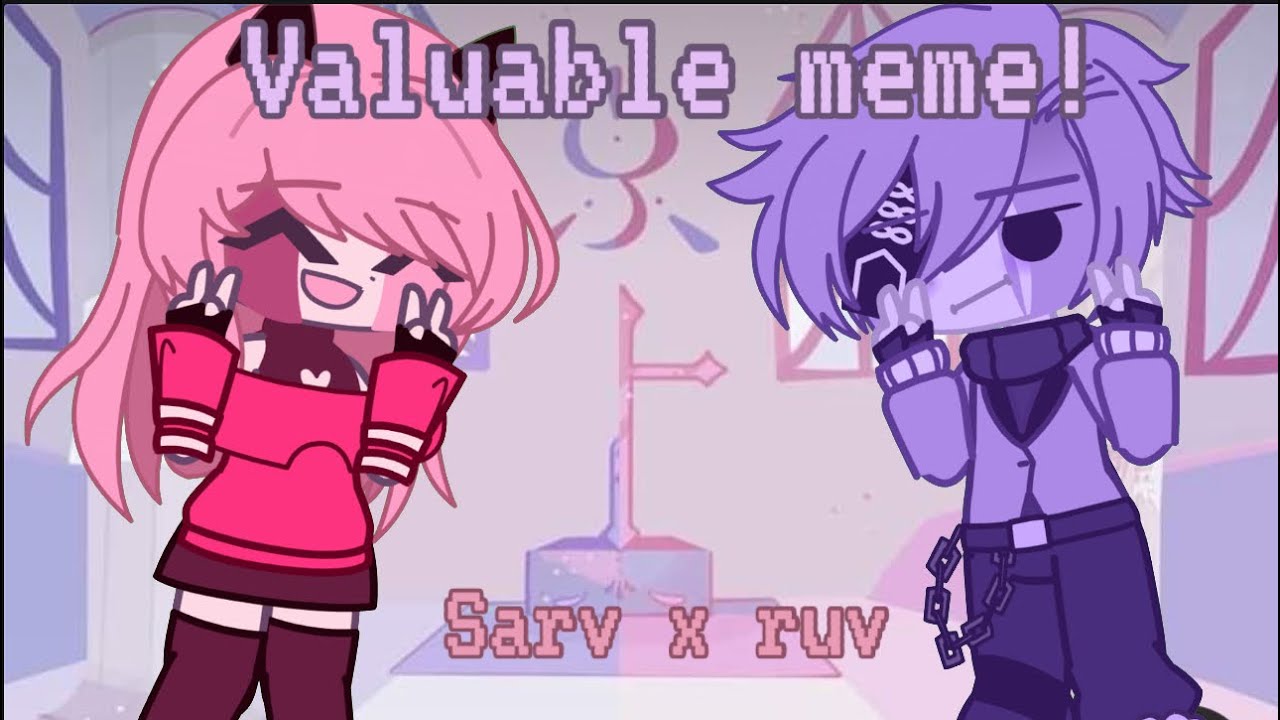 Valuable meme! [Sarv x ruv] - YouTube