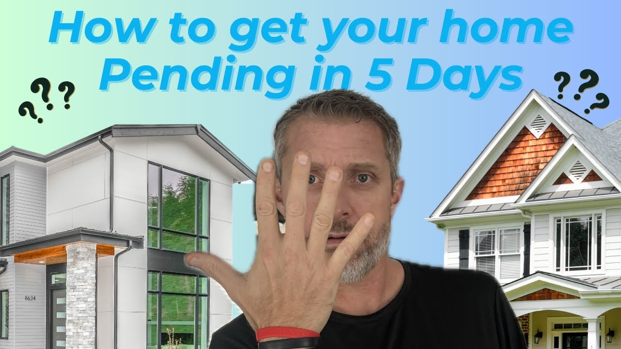 How to get your Home Pending in Under Five Days - YouTube