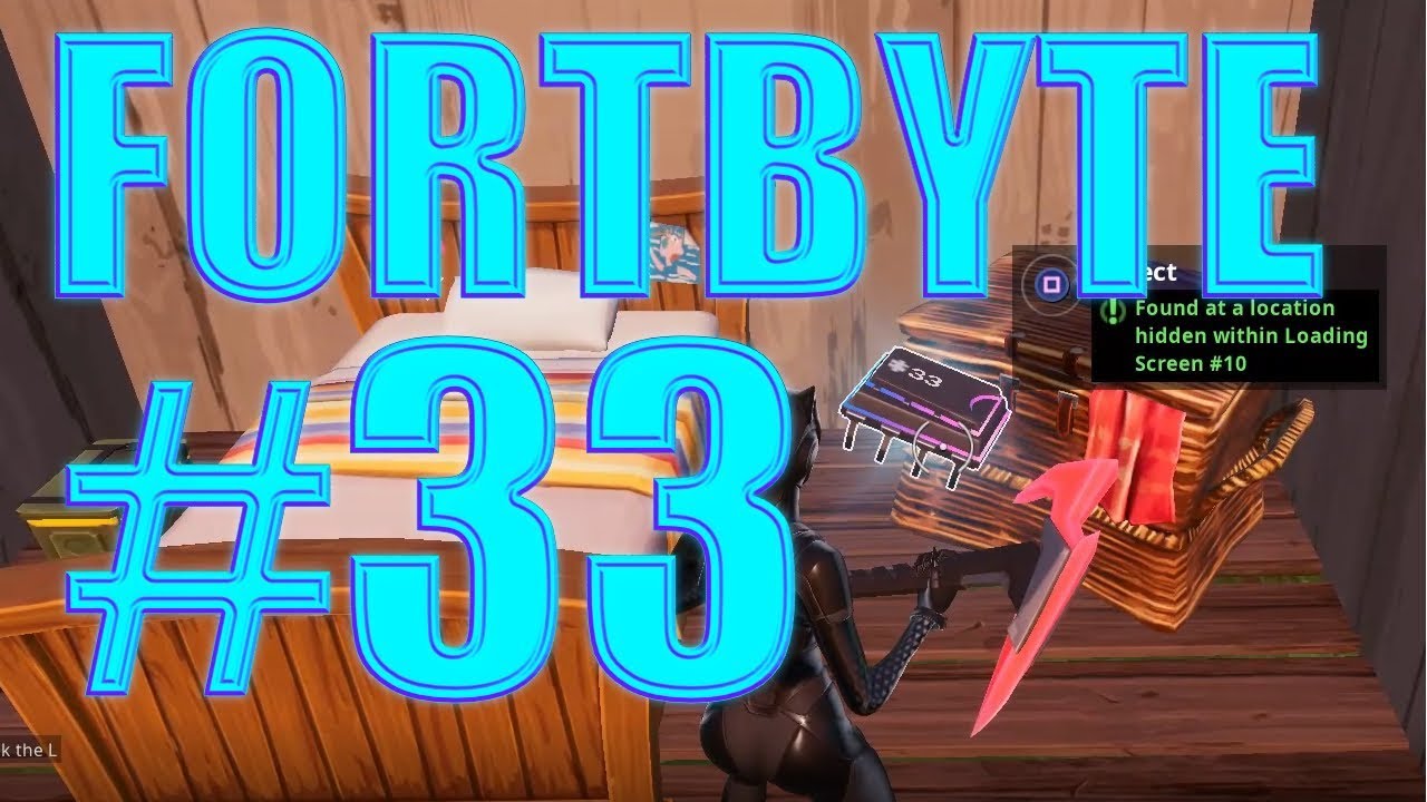 Fortnite Fortbyte 33 Location Found at a location hidden within Loading ...