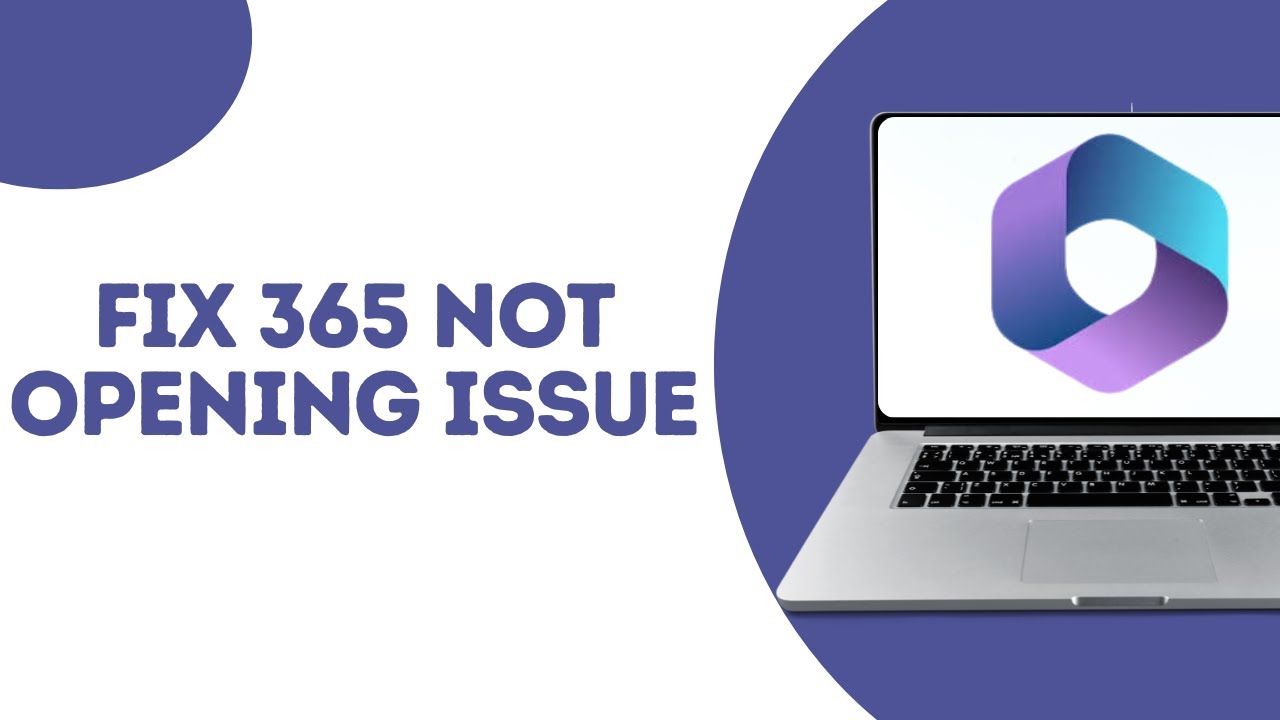 How To Fix Microsoft 365 Not Opening Issue ? - YouTube