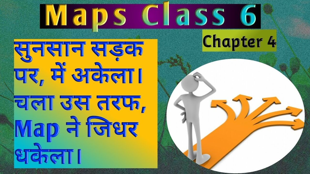Ncert Class 6 Geography Chapter 4 Maps/ Full Chapter in English & Hindi ...