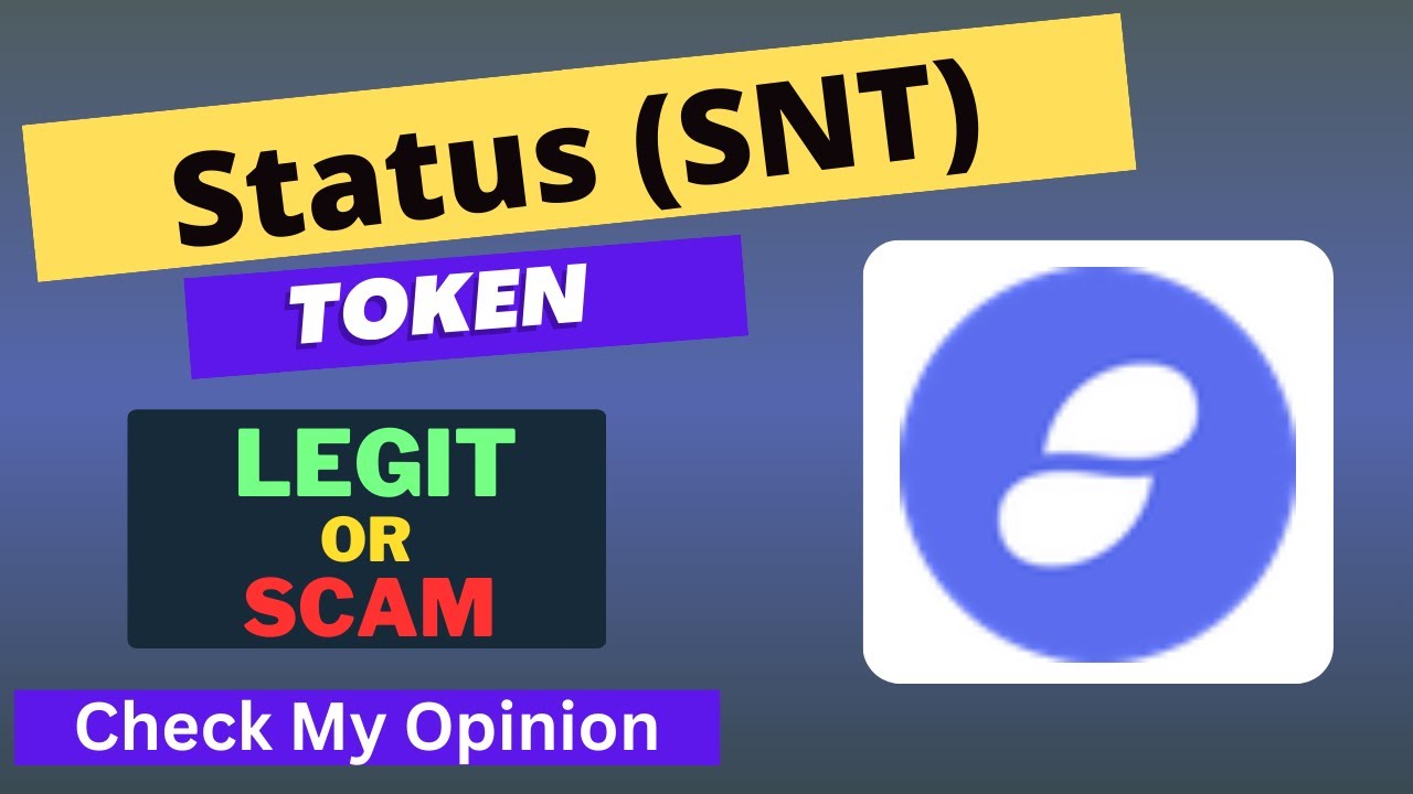 Status (SNT) Token is a Legit or Scam | Is SNT token Legit or Scam ? - YouTube