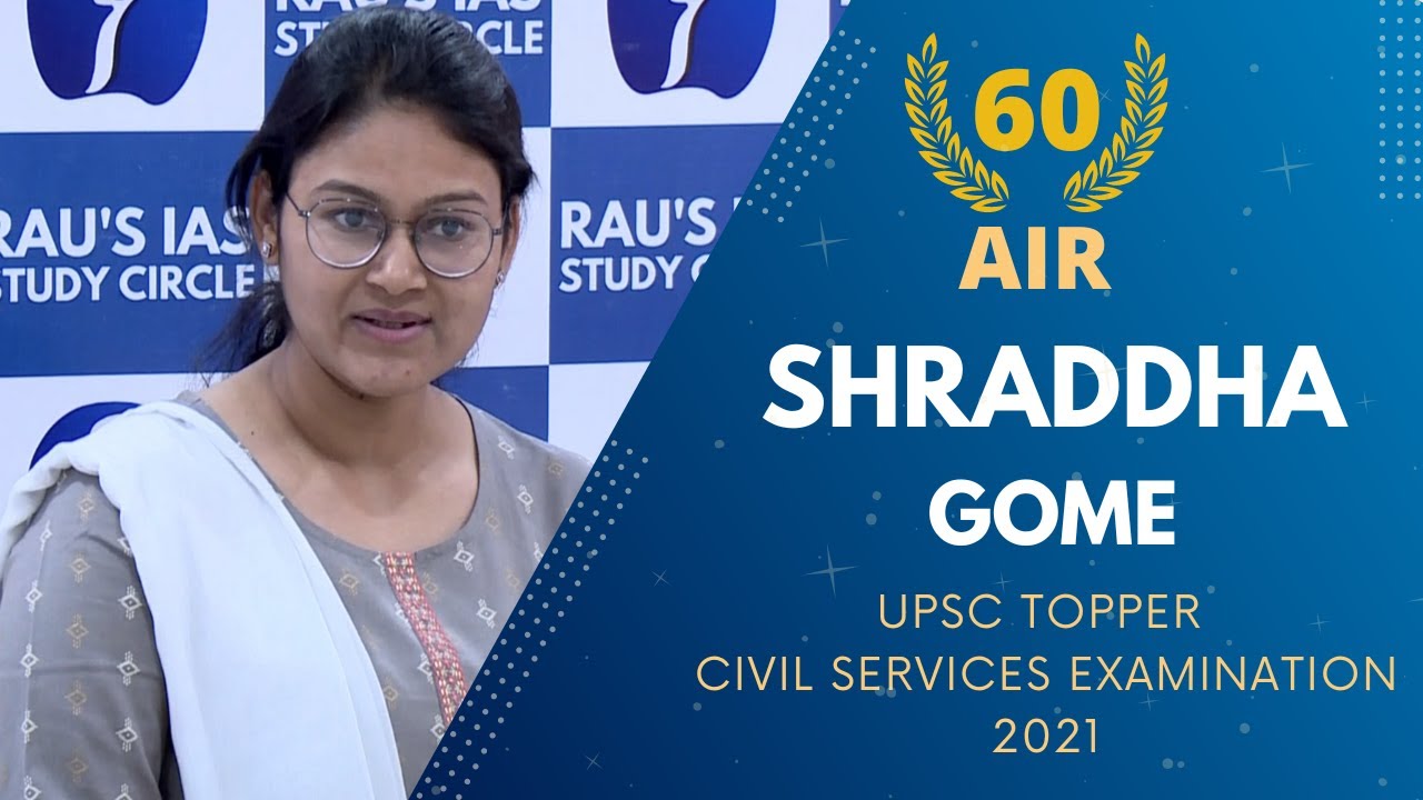 SHRADDHA GOME, AIR 60 UPSC CSE 2021 | IAS Topper Mock Interview | Rau's IAS - YouTube