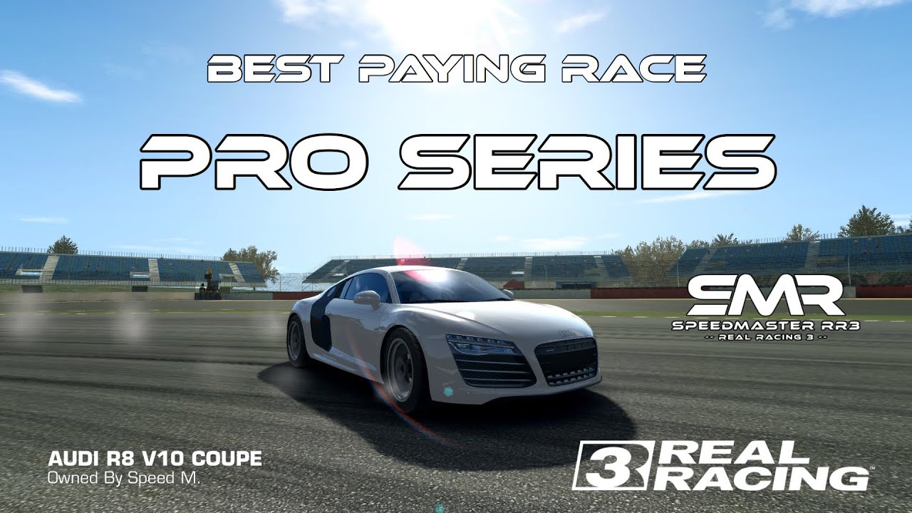 Real Racing 3 Best Paying Race In Pro Series RR3 - YouTube
