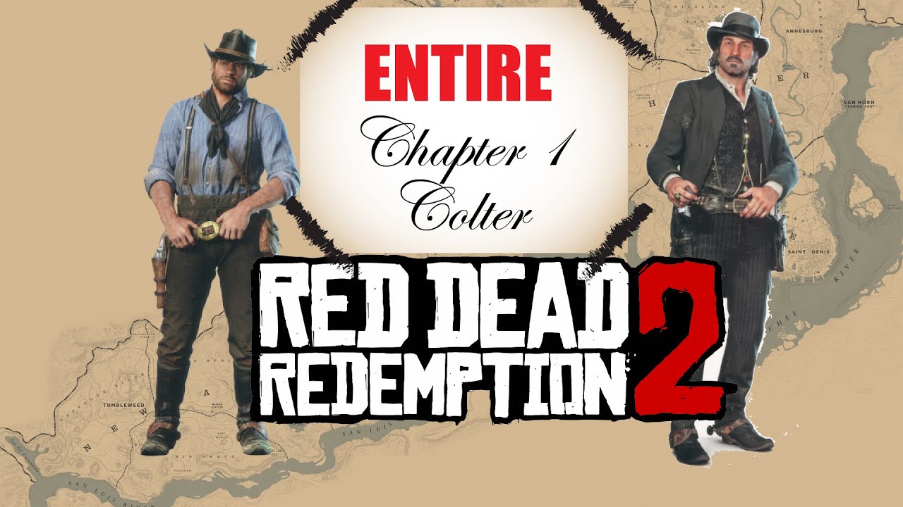 ENTIRE chapter 1 of RDR2 Story - YouTube