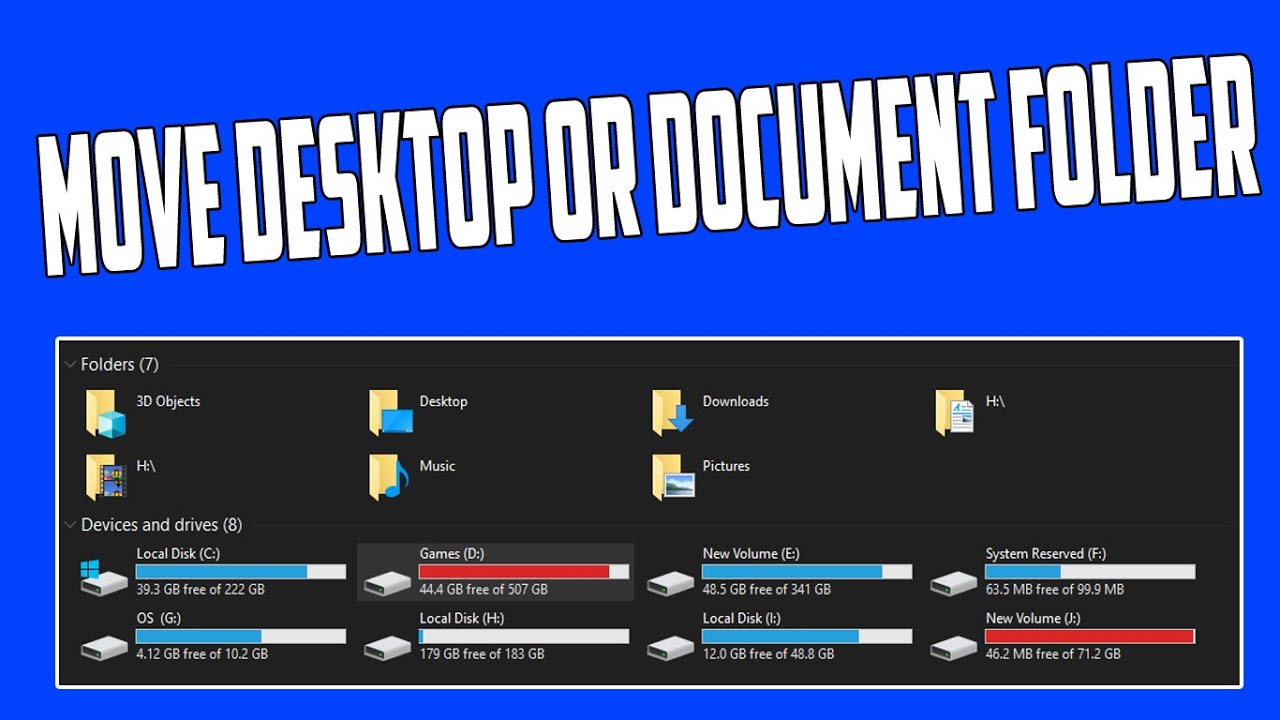 How to Move the Desktop or Document Folder to Any Other Drive in ...