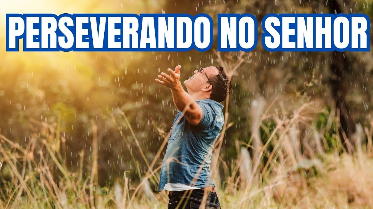 ORAÇÃO DIÁRIA - PERSEVERANDO NO SENHOR! - YouTube