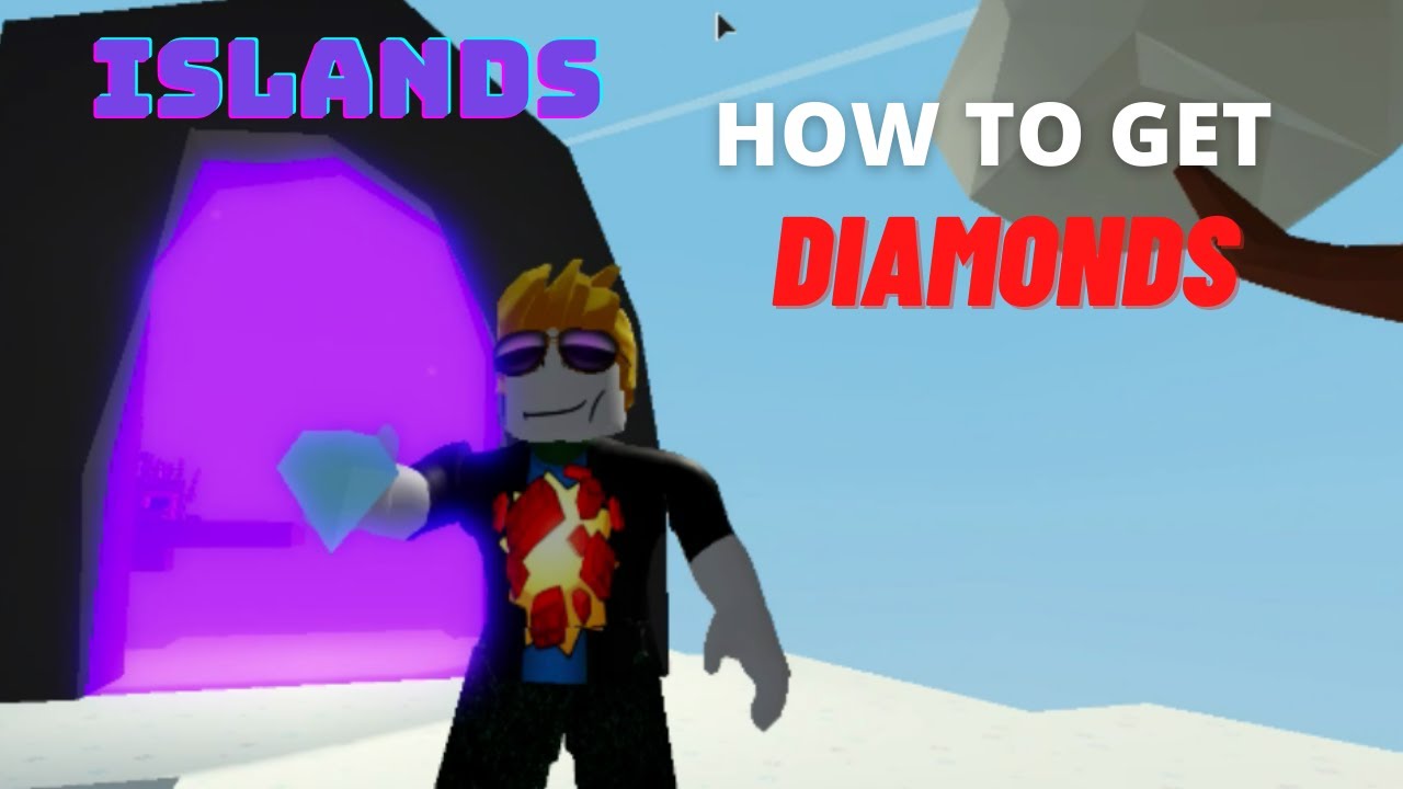 How to GET DIAMONDS - Islands - Roblox - YouTube