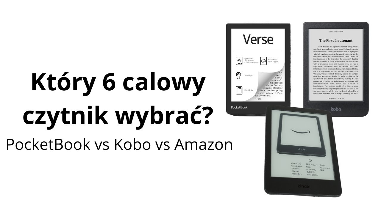 Który 6-calowy czytnik wybrać? | PocketBook vs Kobo vs Amazon - YouTube