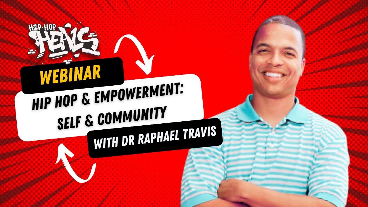 Hip Hop & Empowerment: Self & Community with 'Prof. Raphael Travis ...