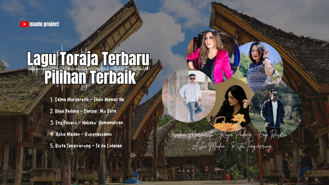 Lagu Toraja Terbaru Pilihan Terbaik 2024/2025 - YouTube