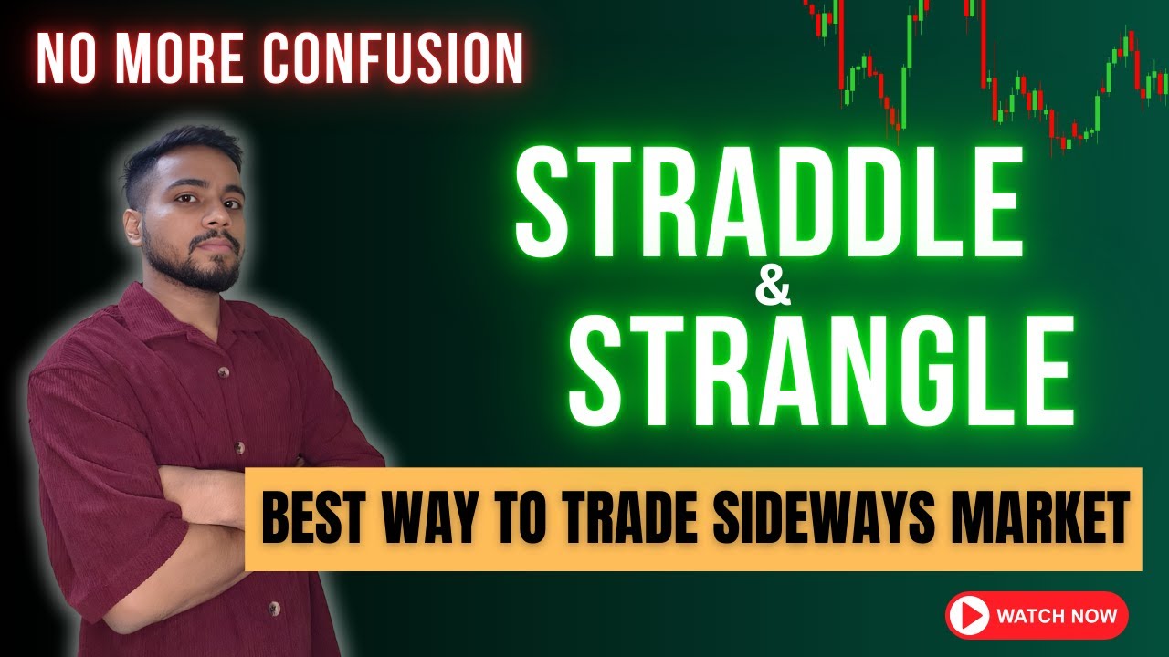 Best EXPERT Strategies for Trading SIDEWAYS MARKETS | Straddle and Strangle Strategy - YouTube