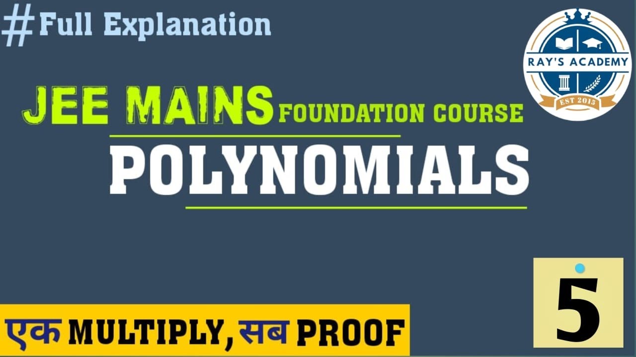Polynomials | Basic Maths | IIT-JEE Mains ️‍🔥 ️‍🔥| JEE Advanced ...