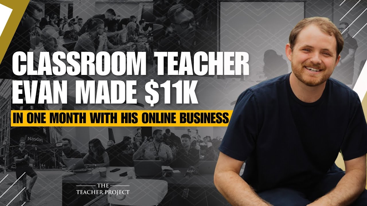 Math Teacher Evan Made $11k In One Month With His Tutoring Business ...