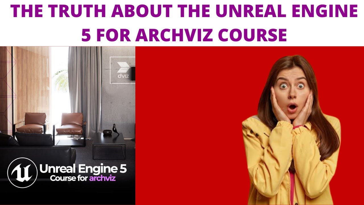Unreal Engine 5 Course For Archviz Unreal Engine 5 Course Unreal