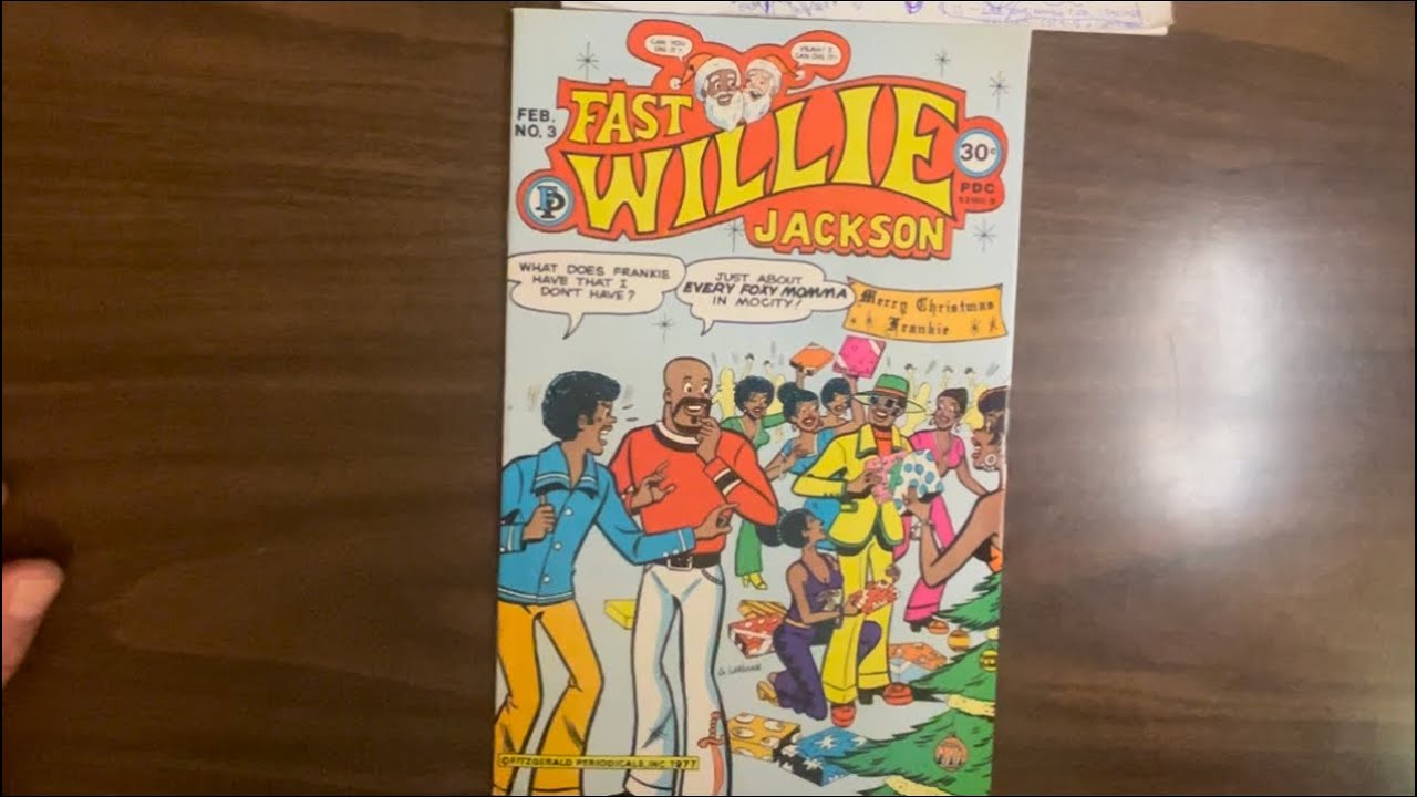 Fast Willie Jackson #3: in 1976, a black-owned publisher tried to take ...