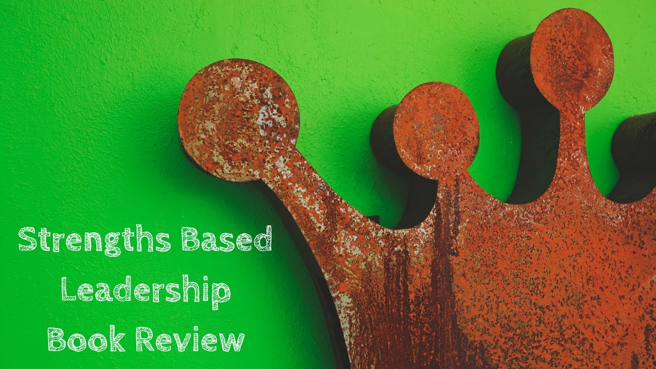 Strengths Based Leadership by Tom Rath & Gallup Press Book Review - YouTube