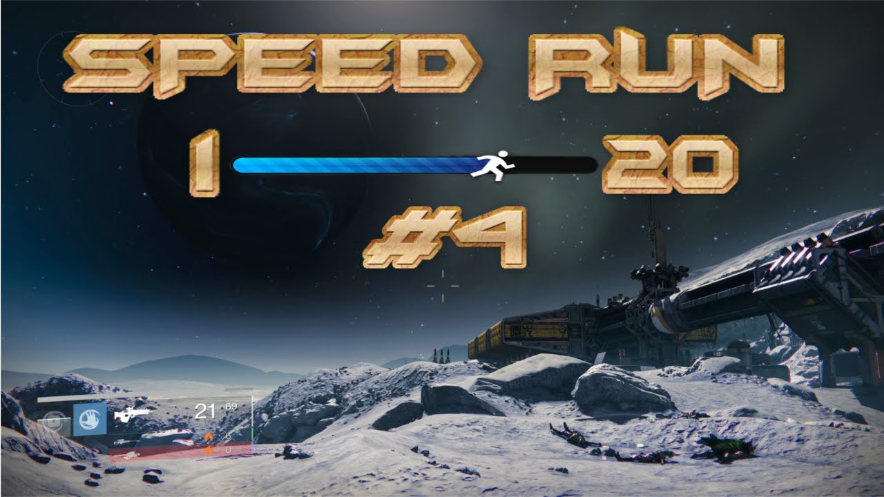 Destiny - Level 20 Speed Run Ep.4 - YouTube
