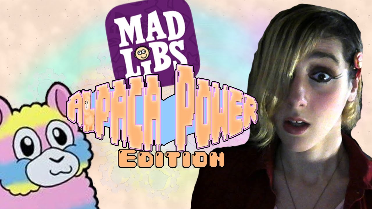 Alpaca Power #20 | Rainbowski Got Food All Over My Computer | Mad Libs ...