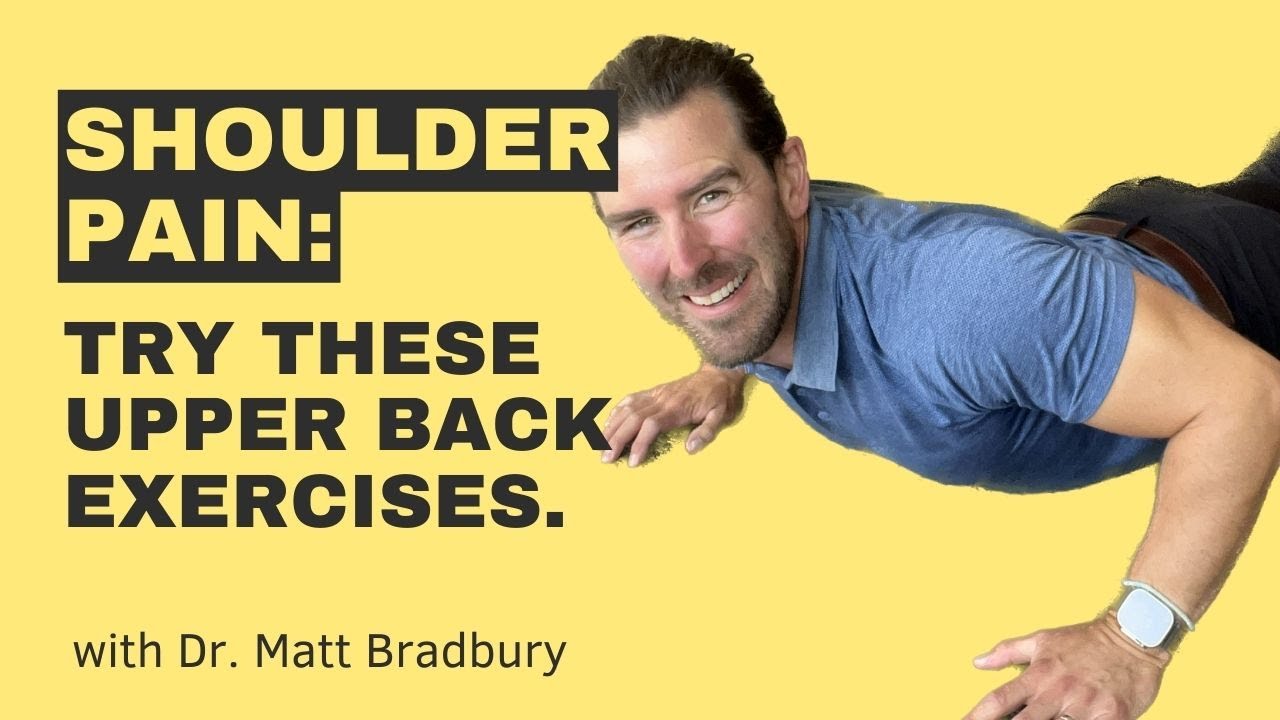 Shoulder Pain: Upper Back Exercises with Georgetown Chiropractor - YouTube