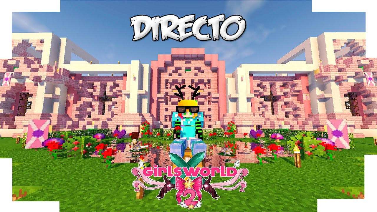 ~\\GirlsWorld2//~ PREPARATIVOS IMPORTANTES DIRECTO X - YouTube