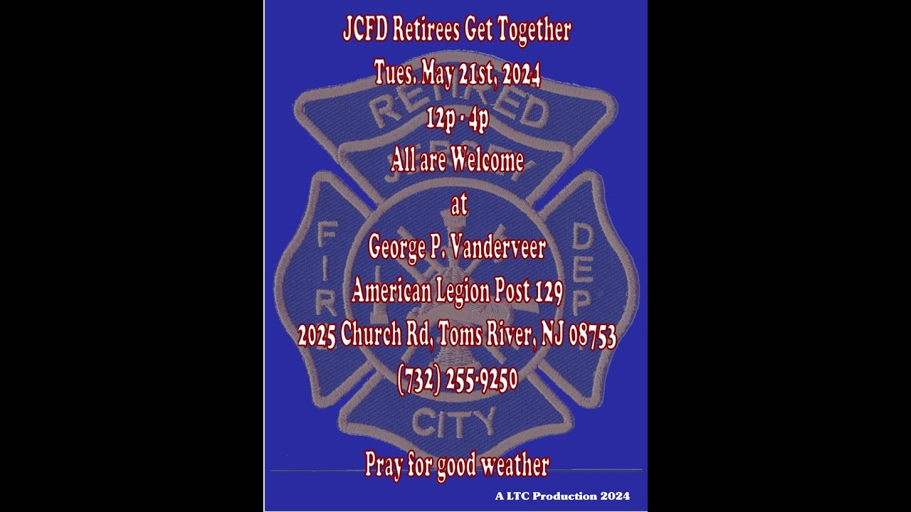 2024 JCFD Retirees Get Together 5-21-24 - YouTube