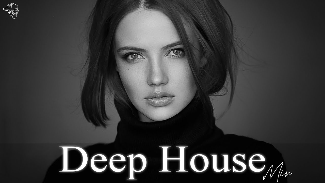 Deep House Mix 2025 | House Music Mix, Vocal House, Deep Mix, Deep ...