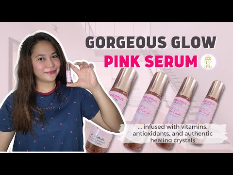 GORGEOUS GLOW MY PINK SERUM REVIEW|CRISTINE SIANGCUA - YouTube
