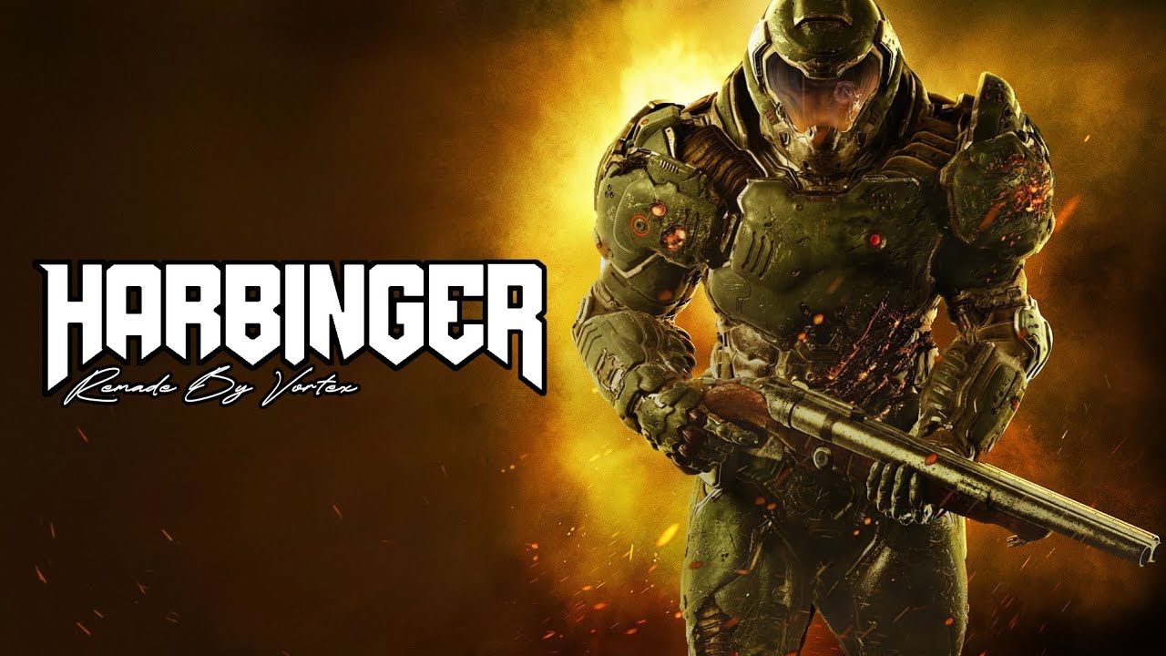 DOOM - Harbinger [Vortex remake] - YouTube