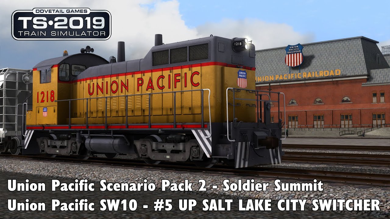 TS2019: Union Pacific Scenario Pack 2: Soldier Summit - SW10 - 5: UP ...