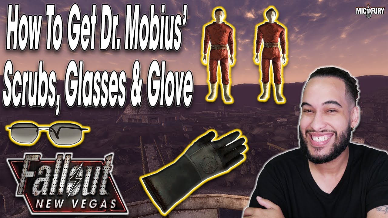 Fallout New Vegas - How To Get Dr. Mobius’ Scrubs, Glasses & Glove ...