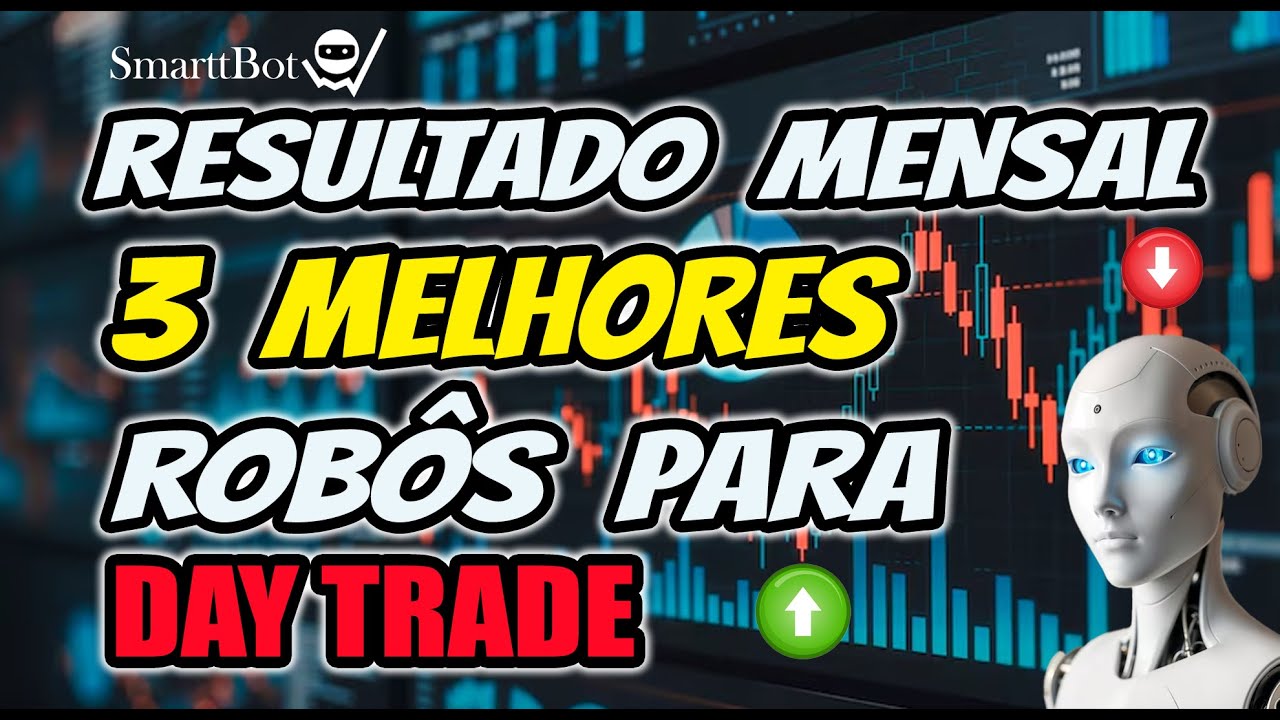 Qual Melhor Robô para Day Trade? Veja os Resultados! - YouTube