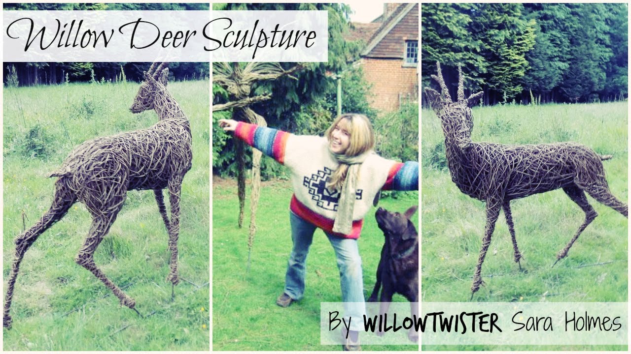 Willow Deer Sculpture by Sara Holmes from willowtwisters.com - YouTube