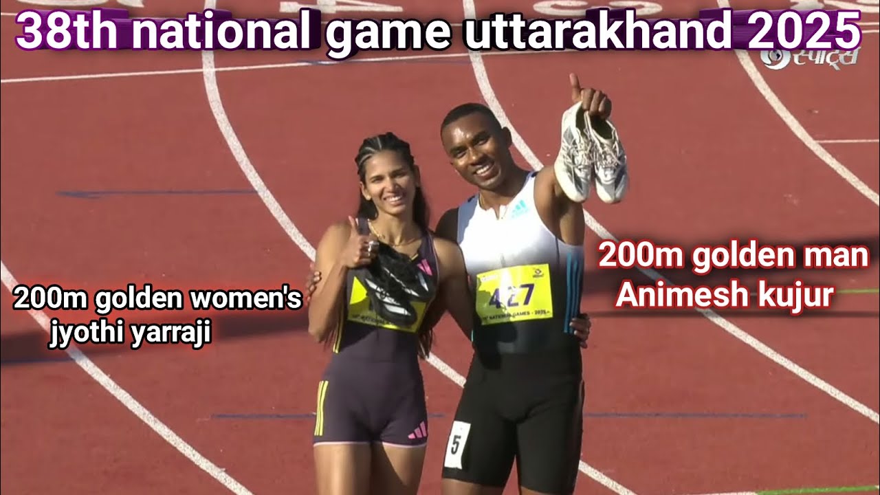 "200m new meet record Animesh kujur" // 38th national game uttarakhand ...